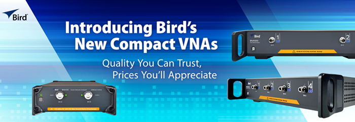 Bird Introduces New Series of USB Vector Network Analyzers for ...
