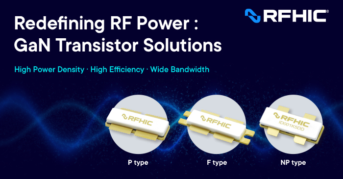 RFHIC Introduces Low-Frequency GaN Transistors up to 300 MHz for ...