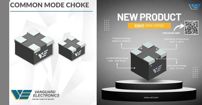 Vanguard Expands Common Mode Choke Inductor Series for High Reliability ...